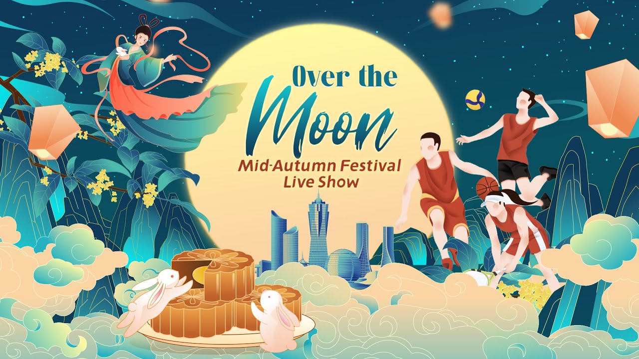Live: 'Over the Moon – Mid-Autumn Festival Show' - The Global Herald