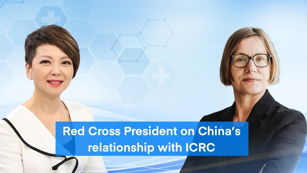 Red Cross president on China's relationship with the International ...
