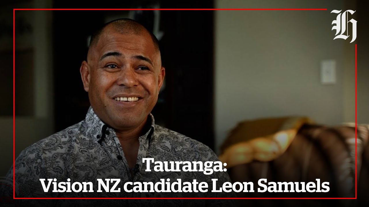 Vision New Zealand candidate for Tauranga, Leon Samuels on Candidate ...