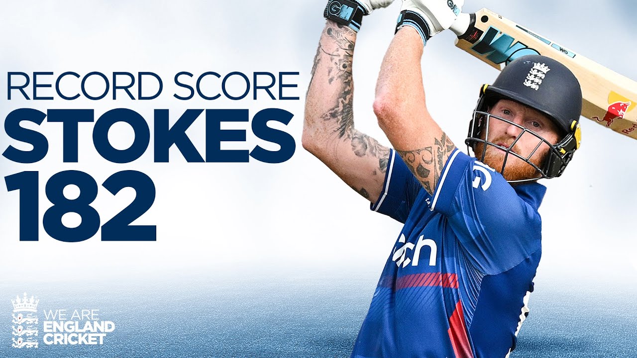 182 off 124 Balls! | Sensational Stokes Hits England Men's Highest EVER ... 182 off 124 Balls! | Sensational Stokes Hits England Men's Highest EVER ...