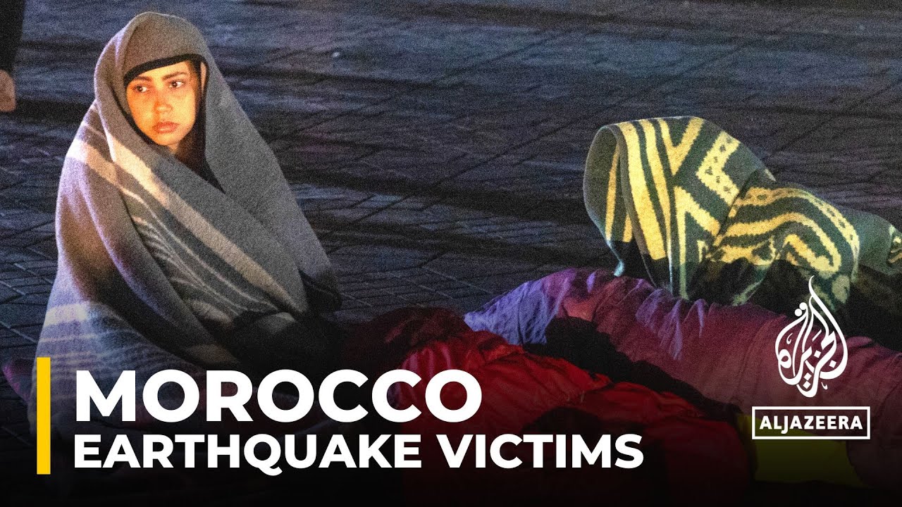 Morocco earthquake: Disaster victims sleeping on streets - The Global ...