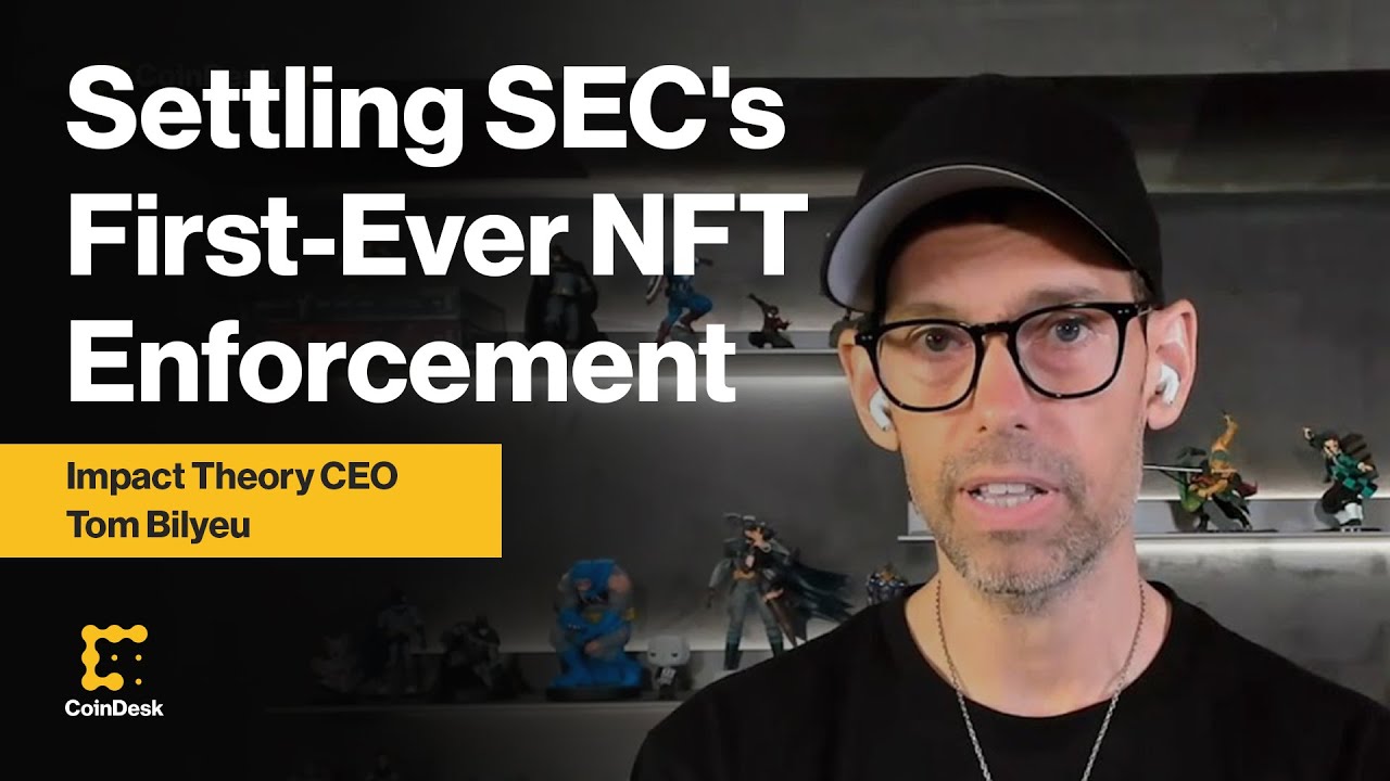 Impact Theory CEO on Settling SEC's First-Ever NFT Enforcement Action ...
