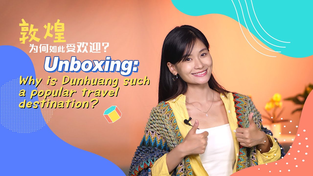 Unboxing: Why is Dunhuang such a popular travel destination? - The ...
