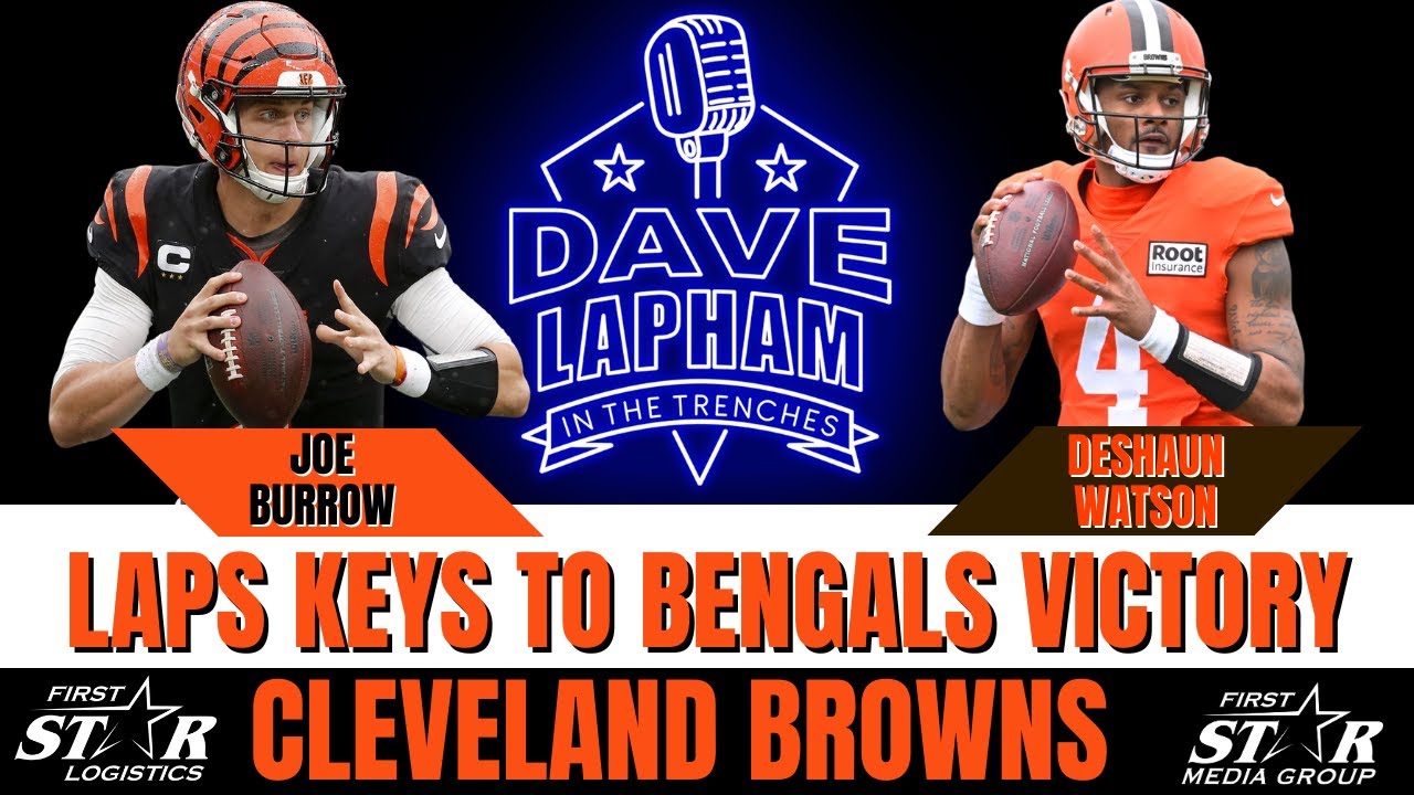 Dave Lapham | Keys To Bengals Victory Over The Cleveland Browns - The ...