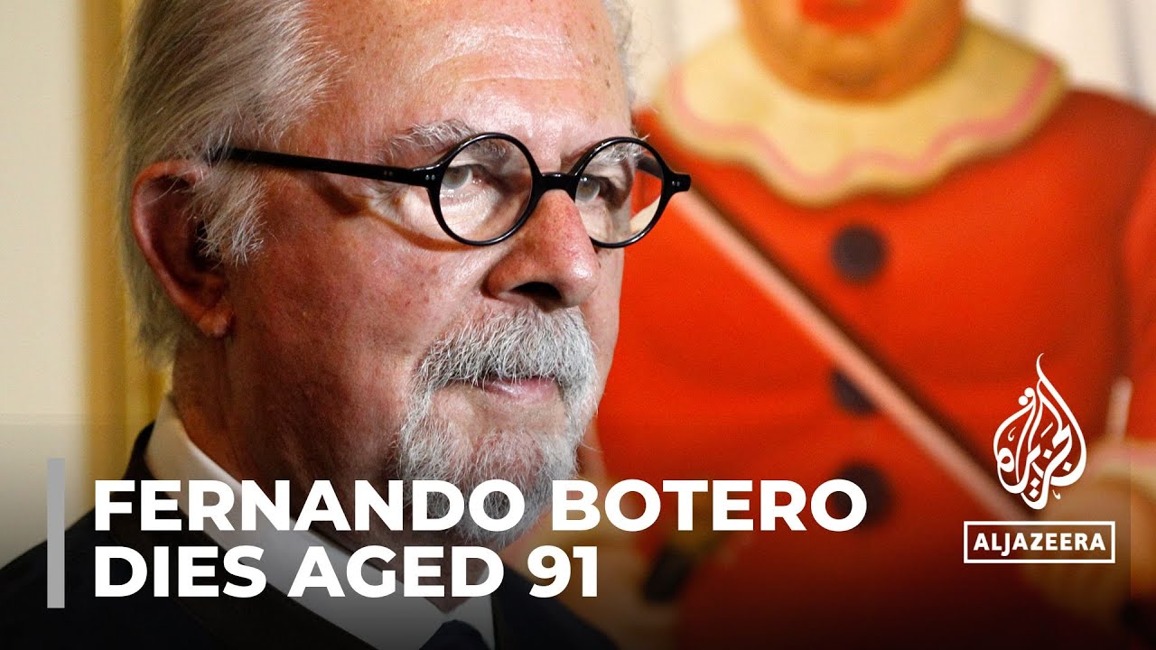 Colombian artist Fernando Botero, ‘painter of our virtues’, dies aged ...