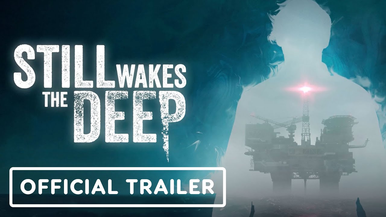 Still Wakes The Deep - Exclusive Official Behind-The-Scenes Trailer ...