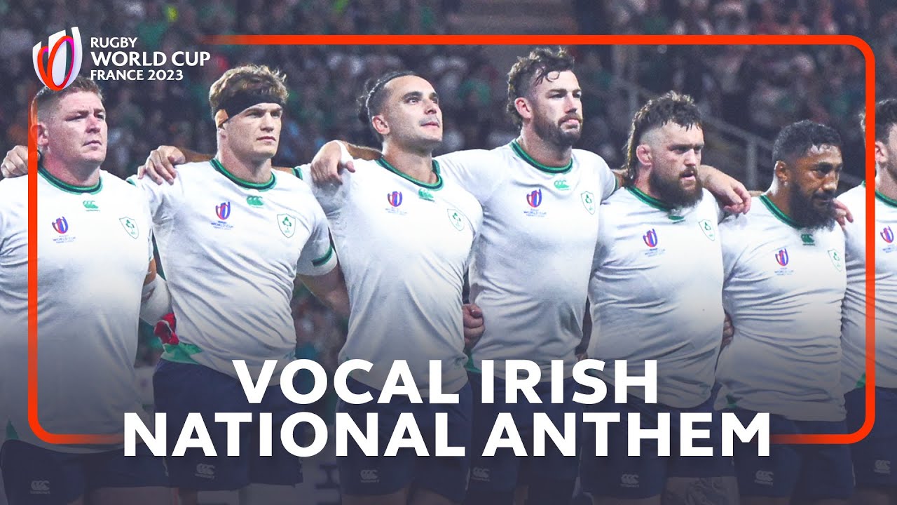 VOCAL Irish National Anthem | Rugby World Cup 2023 - The Global Herald