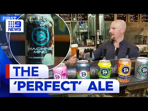 How AI is being used to create the perfect Aussie ale | 9 News ...