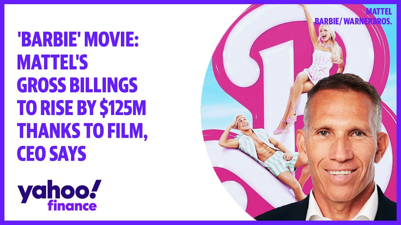 Barbie Movie Mattels Gross Billings To Rise By 125m Thanks To Film Ceo Says The Global