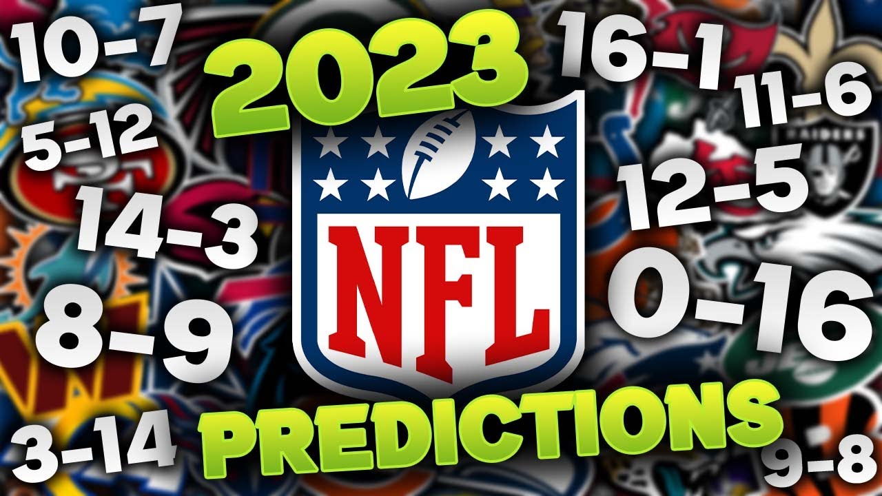 The Official 2023 NFL Win-Loss Predictions For All 32 Teams (FINAL ...