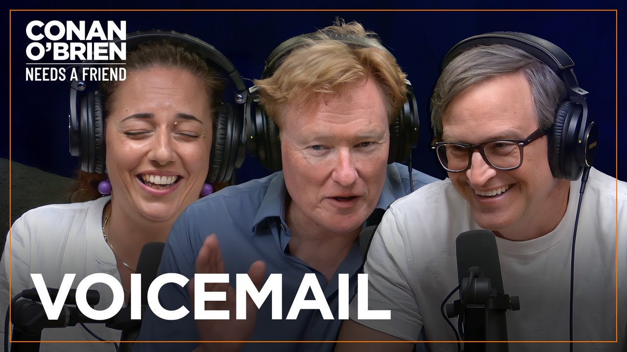 Conan’s Tips For Getting Your Voicemail On The Podcast | Conan O'Brien ...