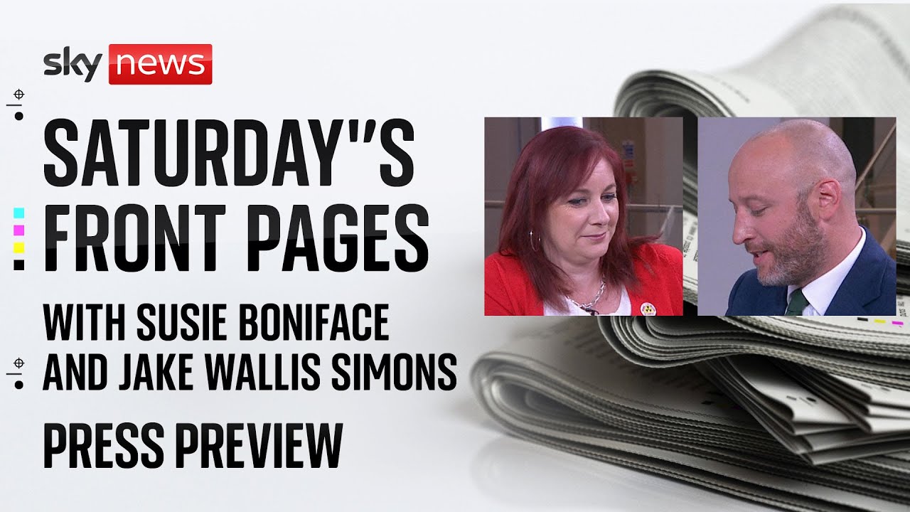 Press Preview: Saturday's national newspaper front pages - The Global ...