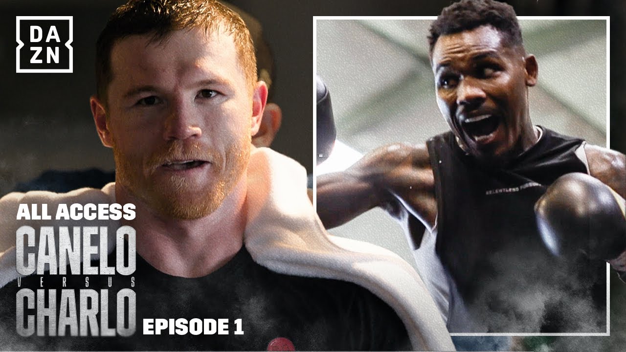 'I'VE GOTTA FIGHT THE MEXICAN MONSTER' - Canelo vs. Charlo: All Access ...