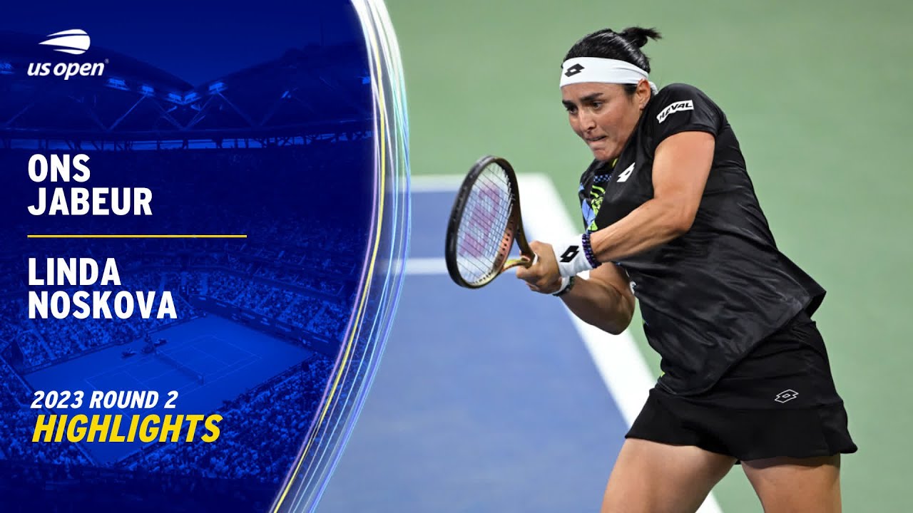 Ons Jabeur vs. Linda Noskova Highlights | 2023 US Open Round 2 - The ...