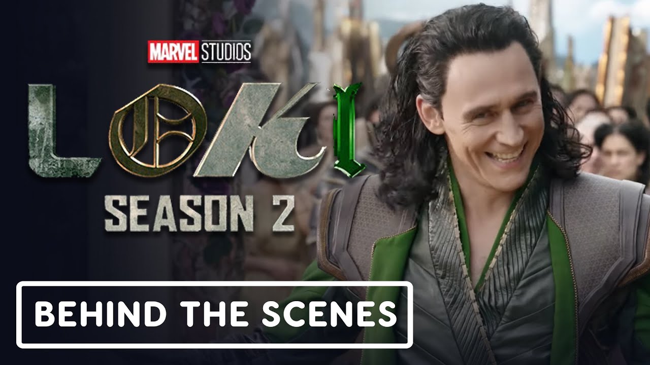 Marvel Studios’ Loki Season 2 - Official Behind the Scenes (2023) Tom ...