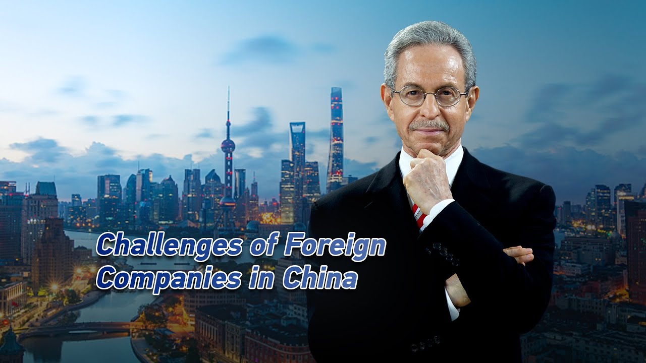 Challenges of foreign companies in China - The Global Herald
