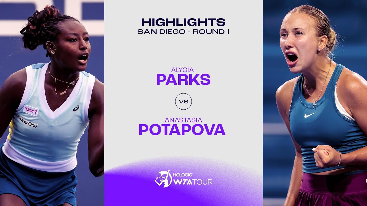 Alycia Parks vs. Anastasia Potapova | 2023 San Diego Round 1 | WTA Match Highlights - The Global ...