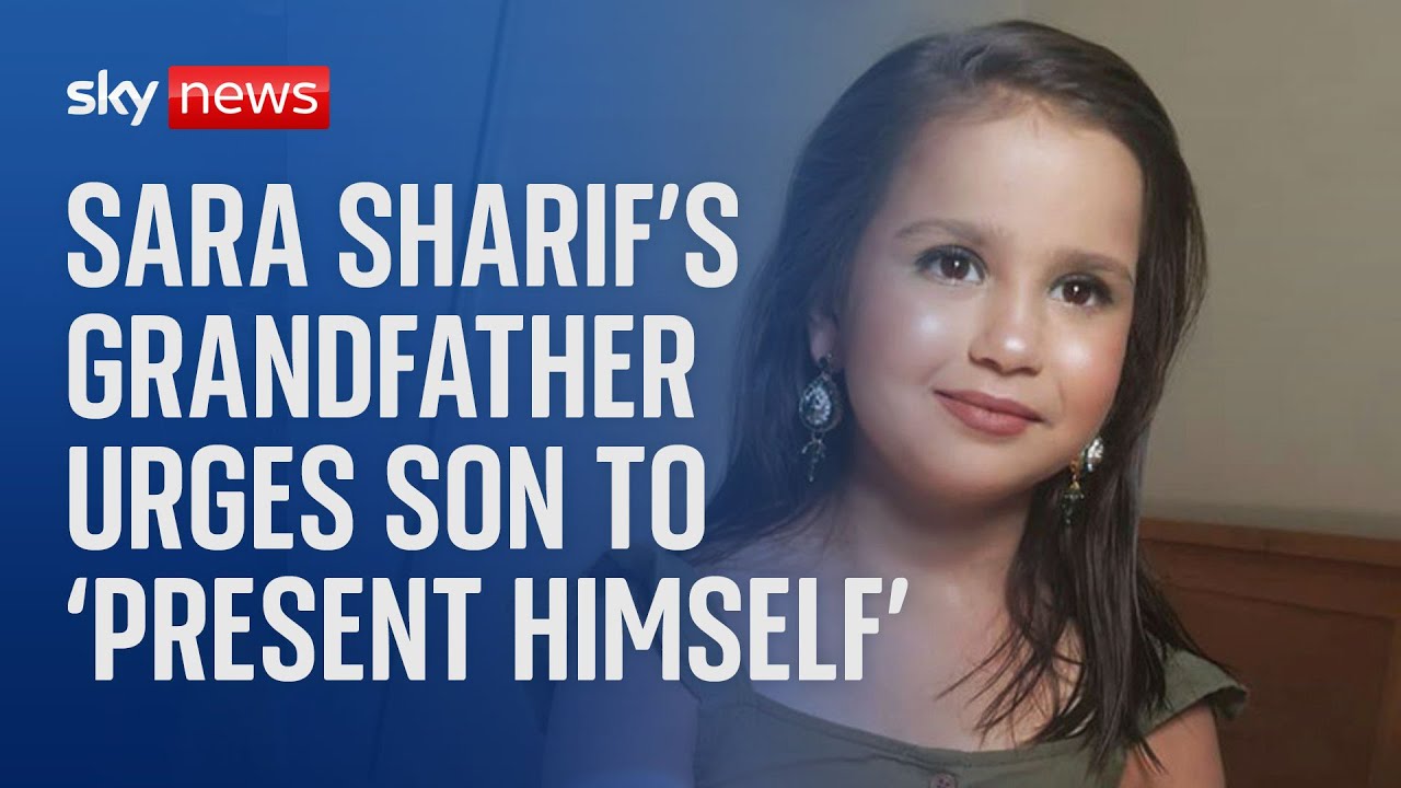Sara Sharif: Grandfather urges Sara's father to go to police - The Global Herald