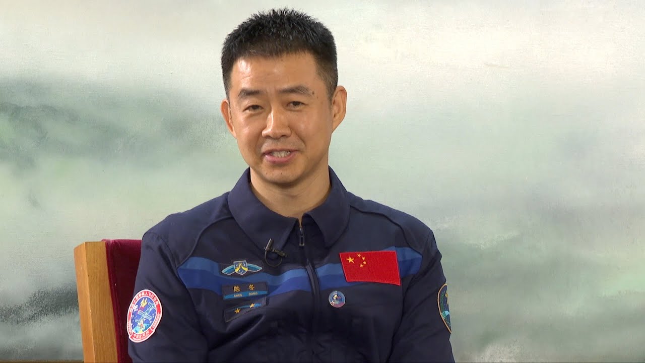 Taikonaut Chen Dong: Welcome to China Space Station - The Global Herald