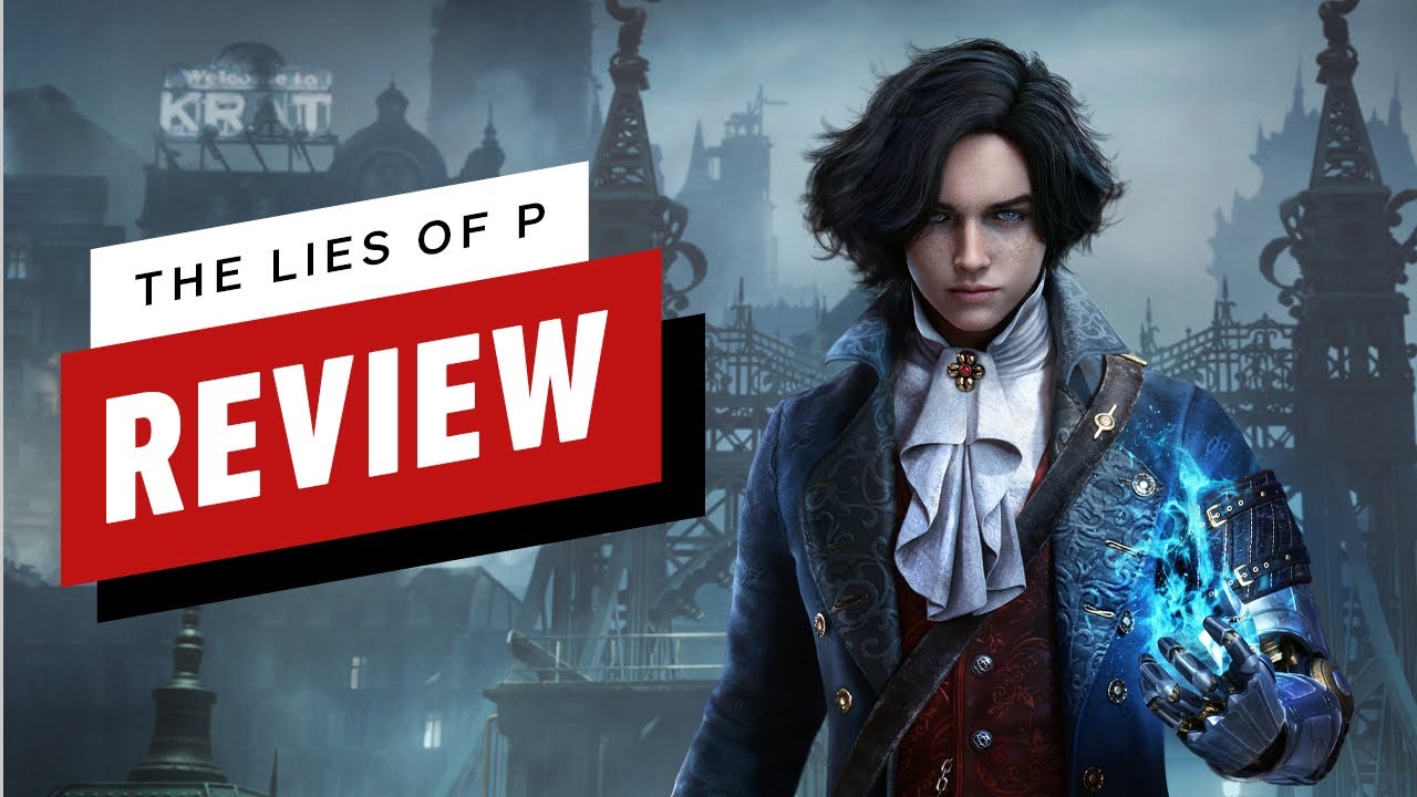Lies of P Review - The Global Herald