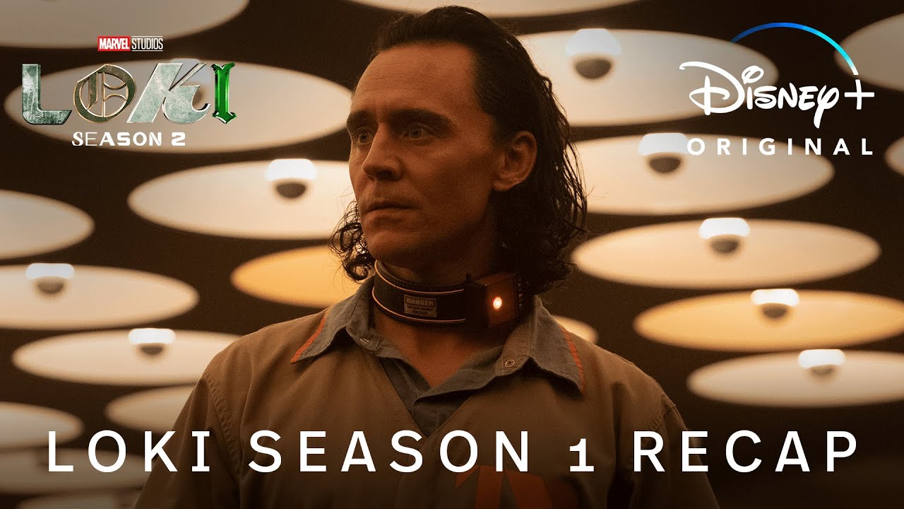 Marvel Studios’ Loki Season 2 | Loki Season 1 Recap - The Global Herald