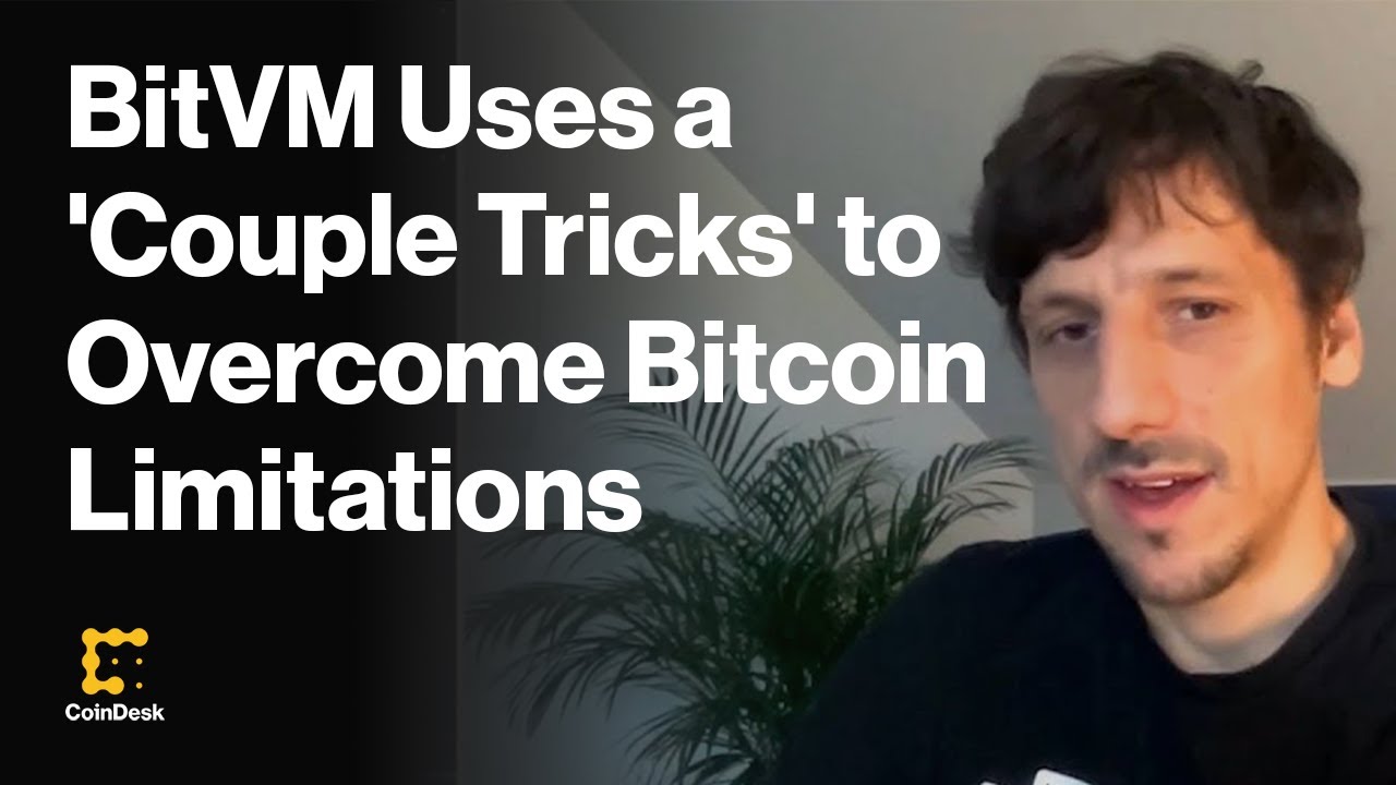 BitVM Uses a 'Couple Tricks' to Overcome Limitations of Bitcoin's ...