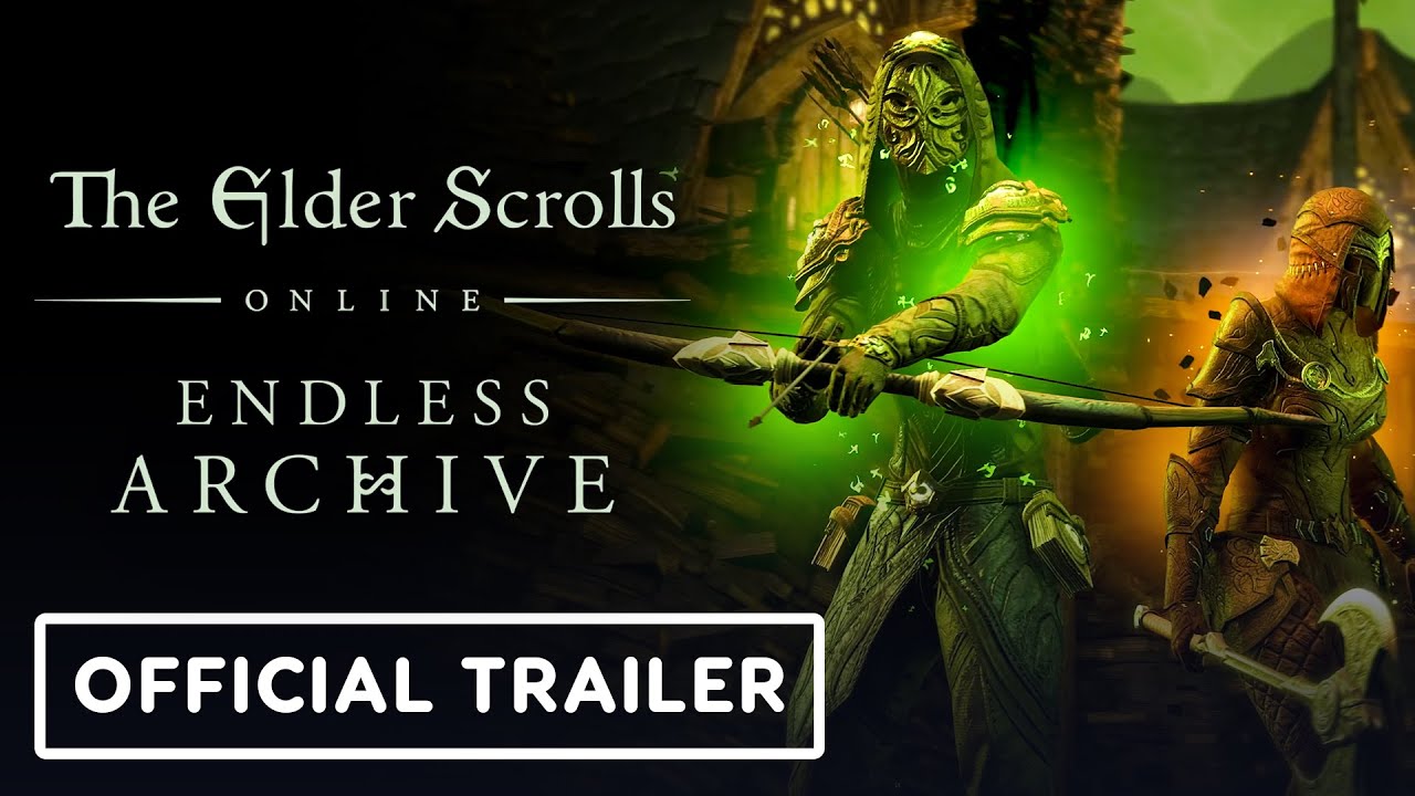 The Elder Scrolls Online - Official Endless Archive Reveal Trailer - The Global Herald
