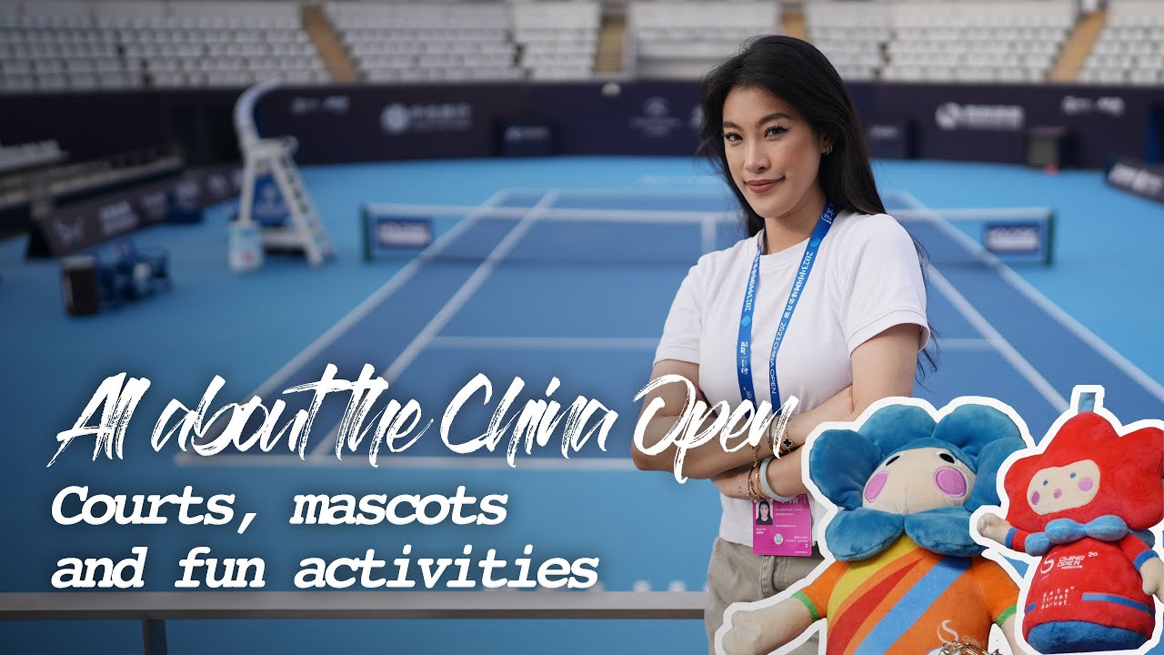 All about the China Open: Courts, mascots and fun activities - The ...