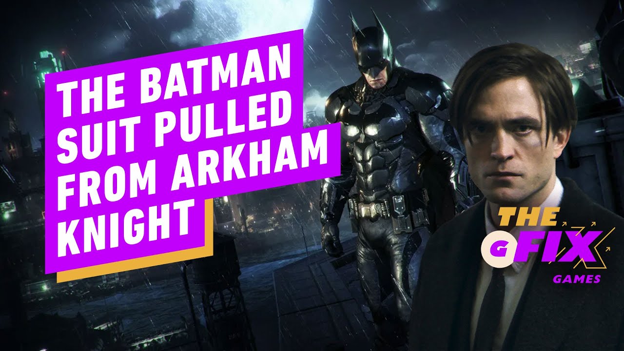 Batman: Arkham Knight Added—Then Removed—Robert Pattinson's Batsuit ...