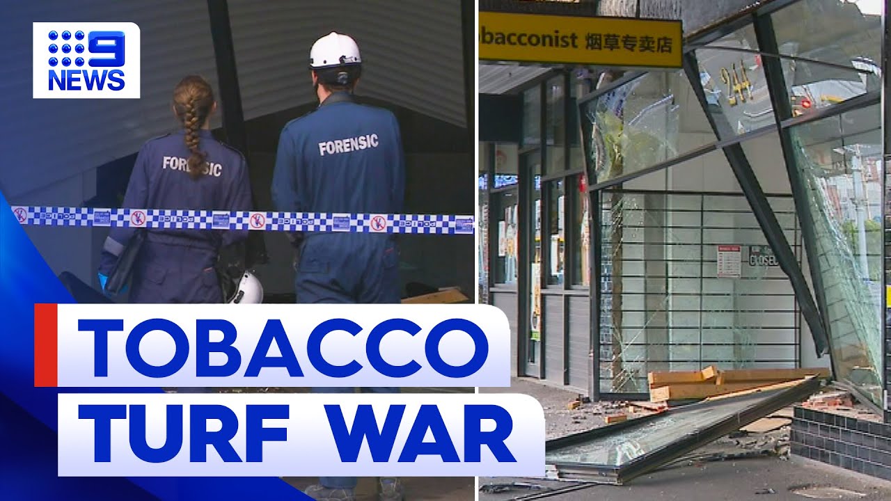 Melbourne shop becomes latest target of tobacco turf war | 9 News ...