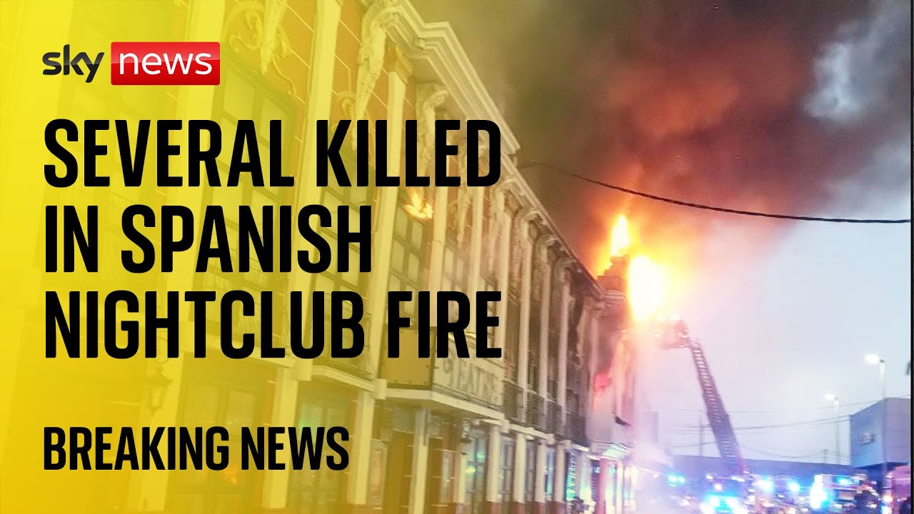 Spain: Several killed in nightclub fire - The Global Herald