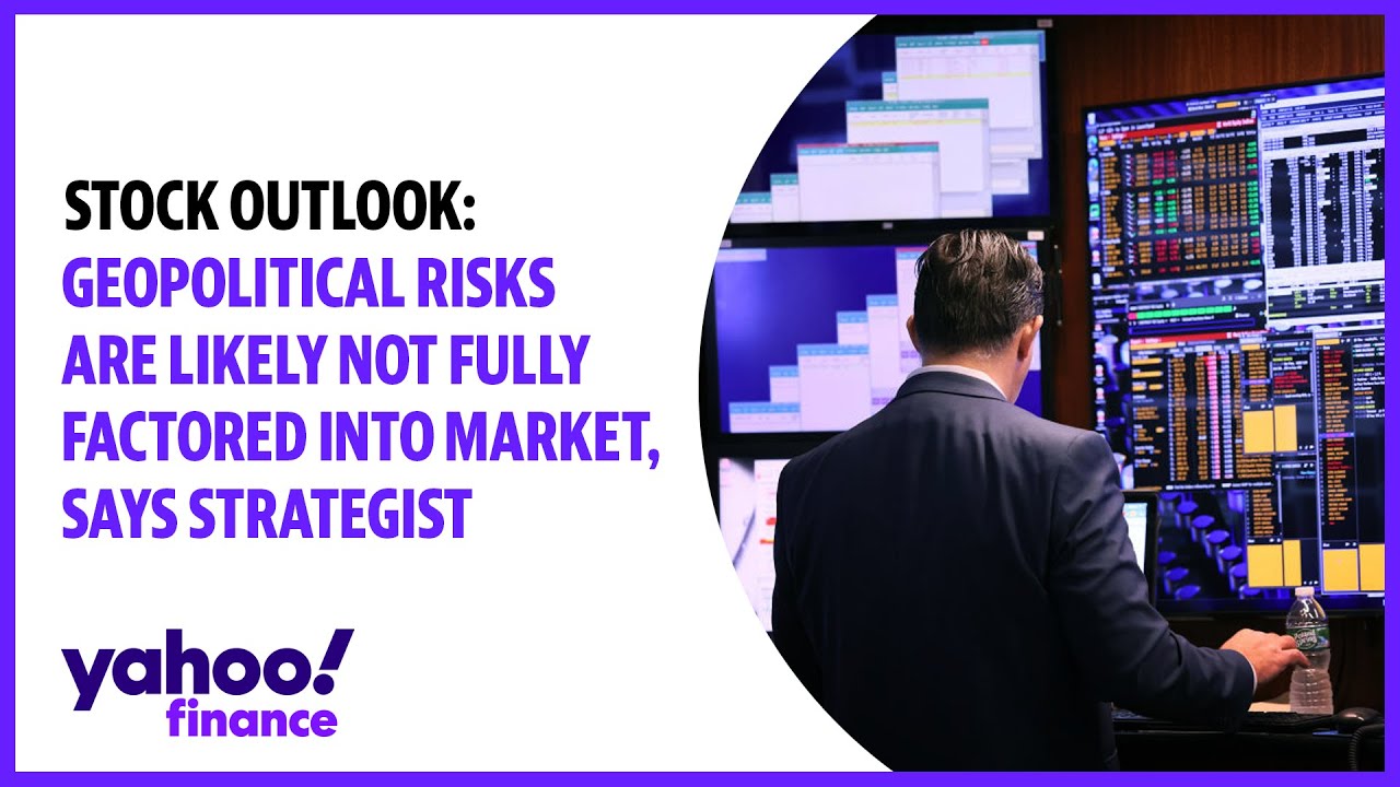 Geopolitical risks were likely not fully factored into market: Strategist - The Global Herald