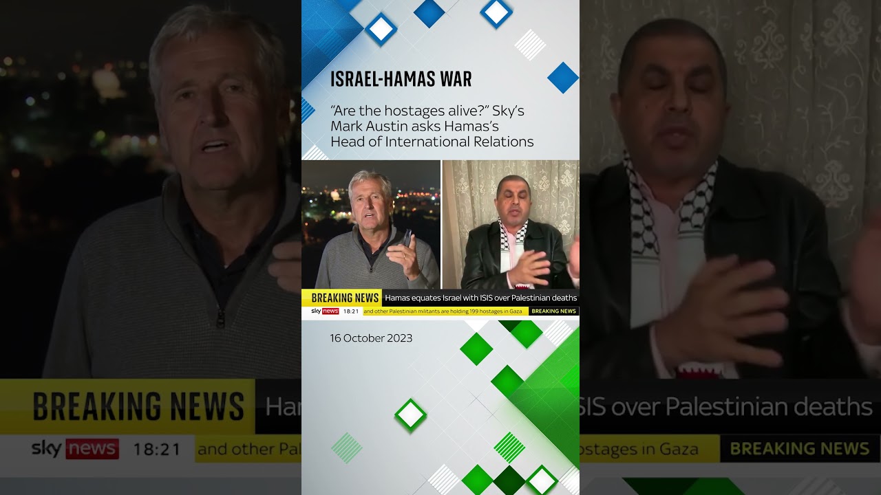 "Are the 199 hostages still alive?" Sky’s Mark Austin asks Hamas’s Head ...