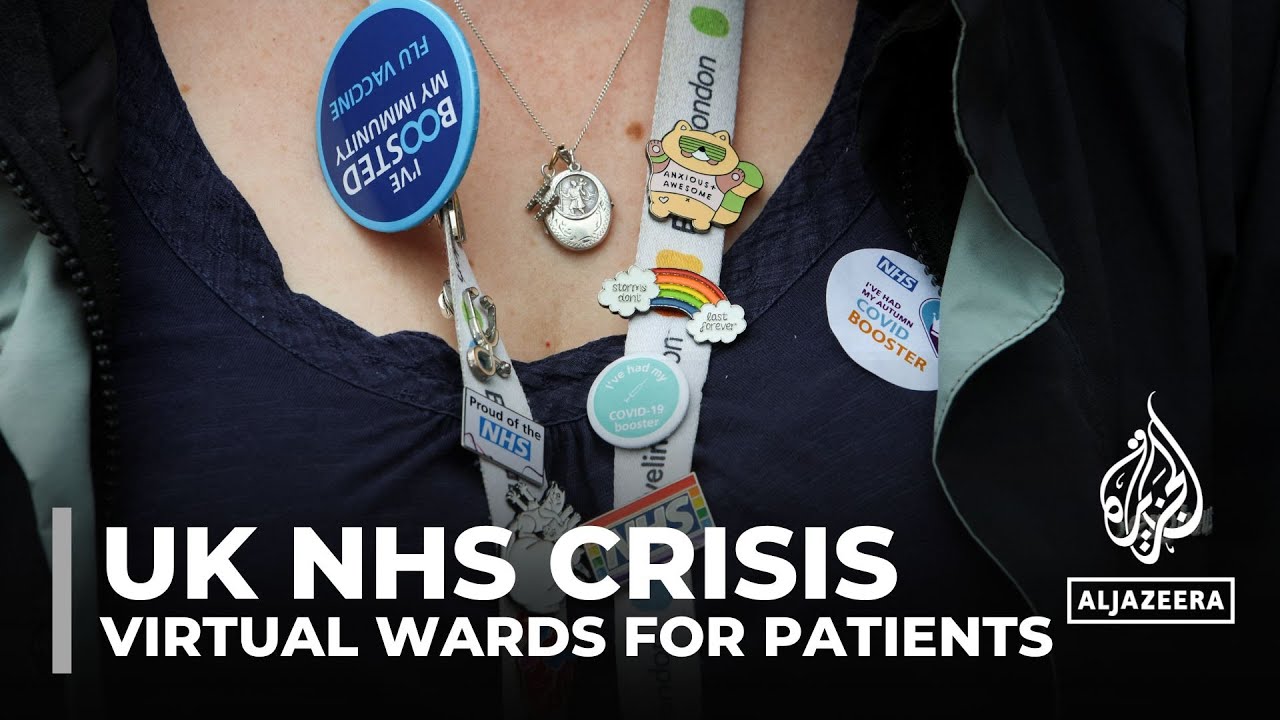 NHS crisis: UK seeks to expand virtual wards for patients - The Global ...