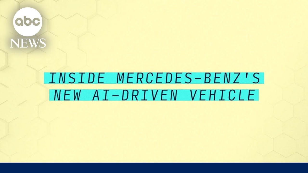 Inside Mercedes-Benz's New AI-Driven Vehicle - The Global Herald
