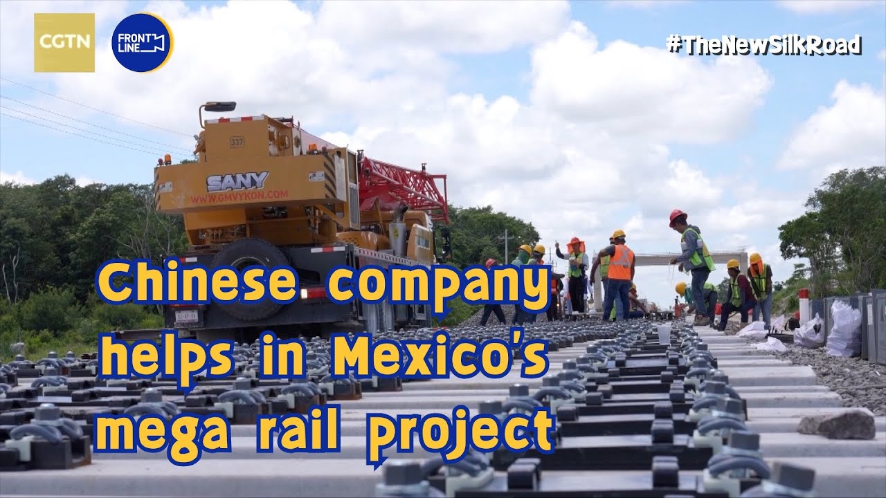 Chinese company helps build Mexico's mega rail project - The Global Herald