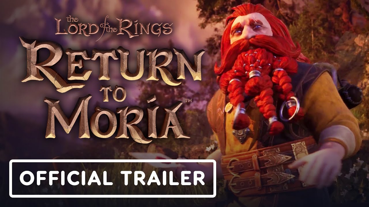 The Lord of the Rings: Return to Moria - Official Launch Trailer - The ...