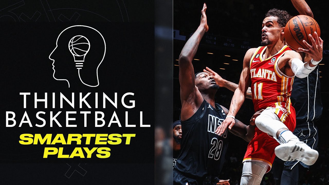 Thinking Basketball's smartest plays of the season! - The Global Herald