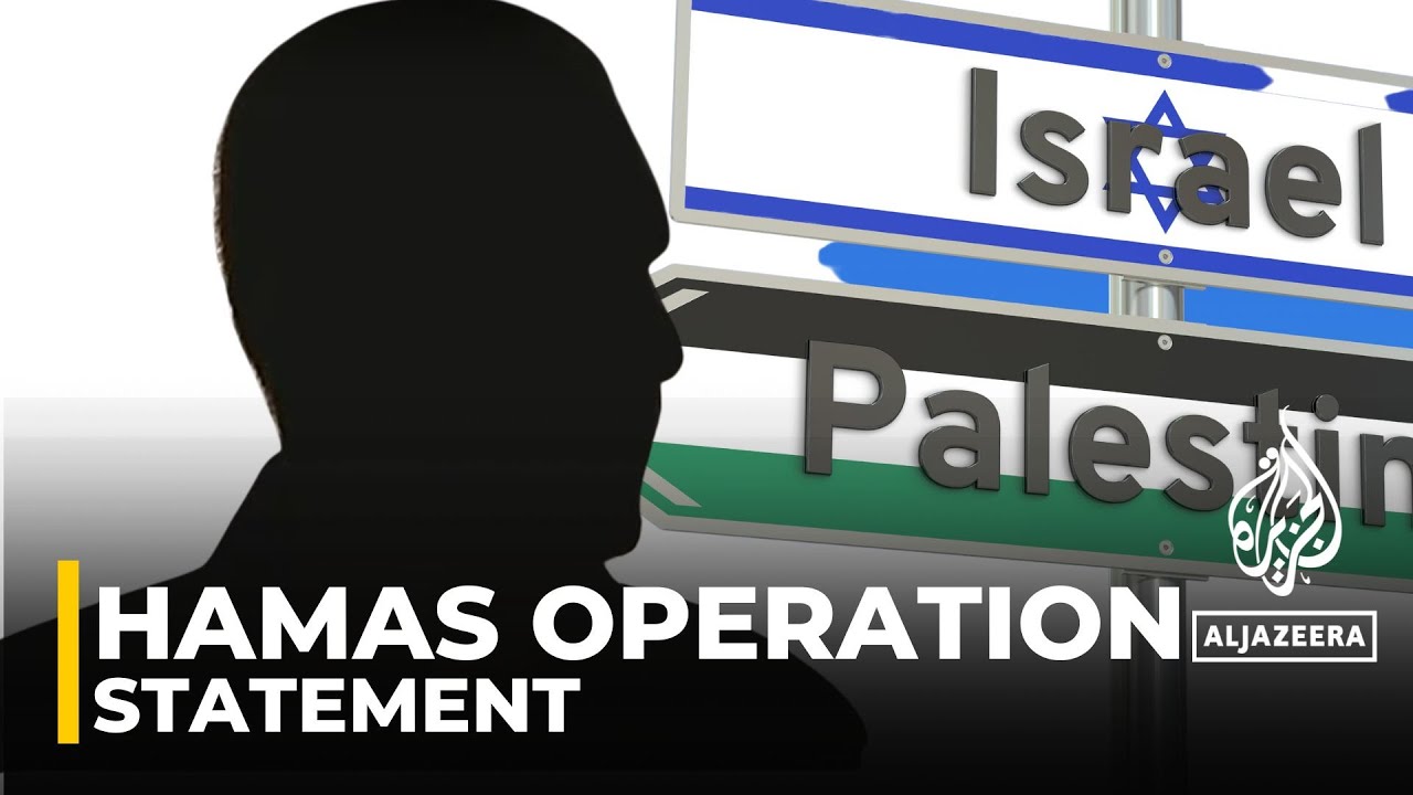 Hamas Operation statement: Starts Operation Al-Aqsa Flood - The Global ...