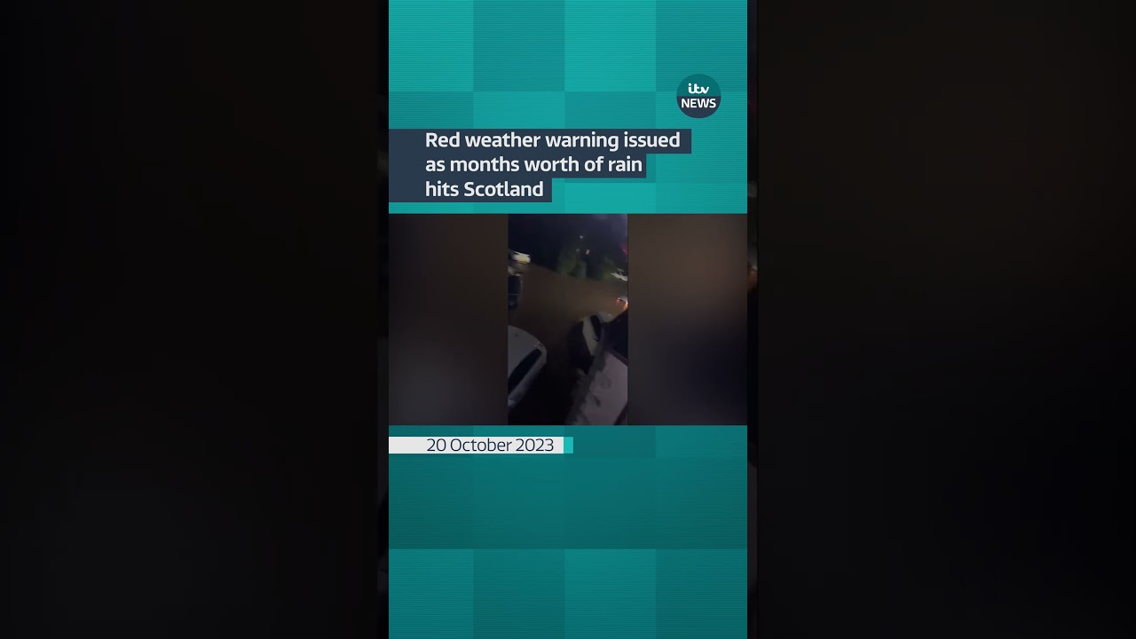 Red weather warning issued as months worth of rain hits #scotland # ...