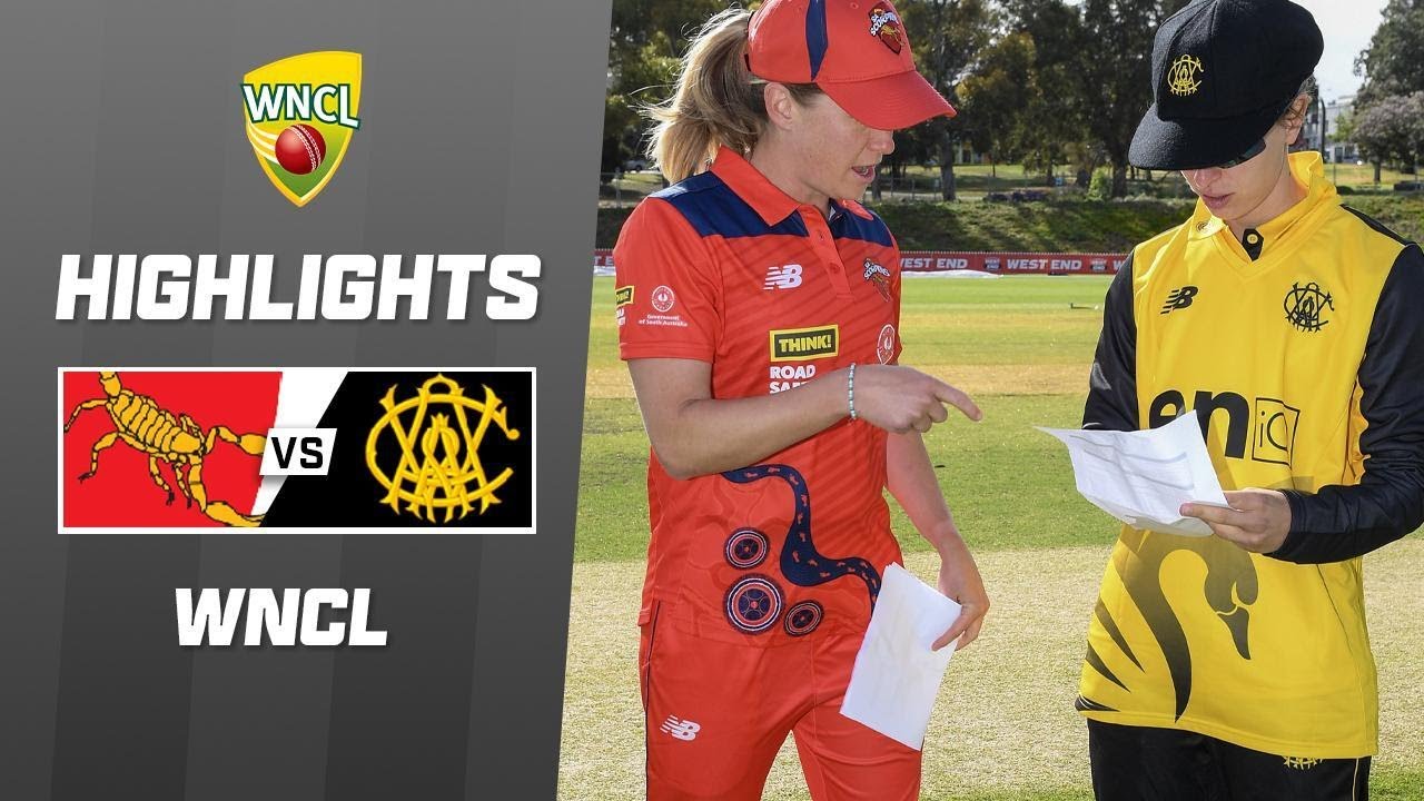 South Australia v Western Australia | WNCL 2023-24 - The Global Herald