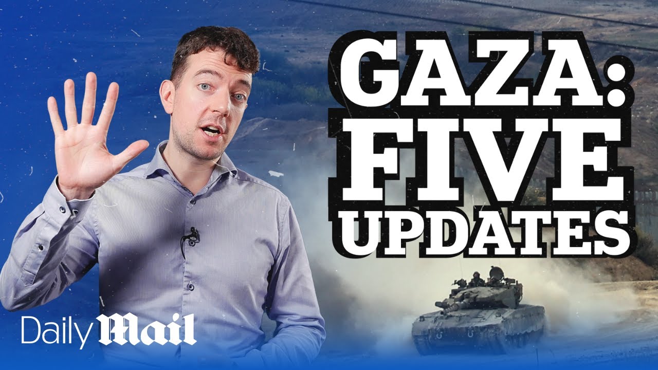 Gaza invasion: Today’s five biggest updates - and what they mean - The ...