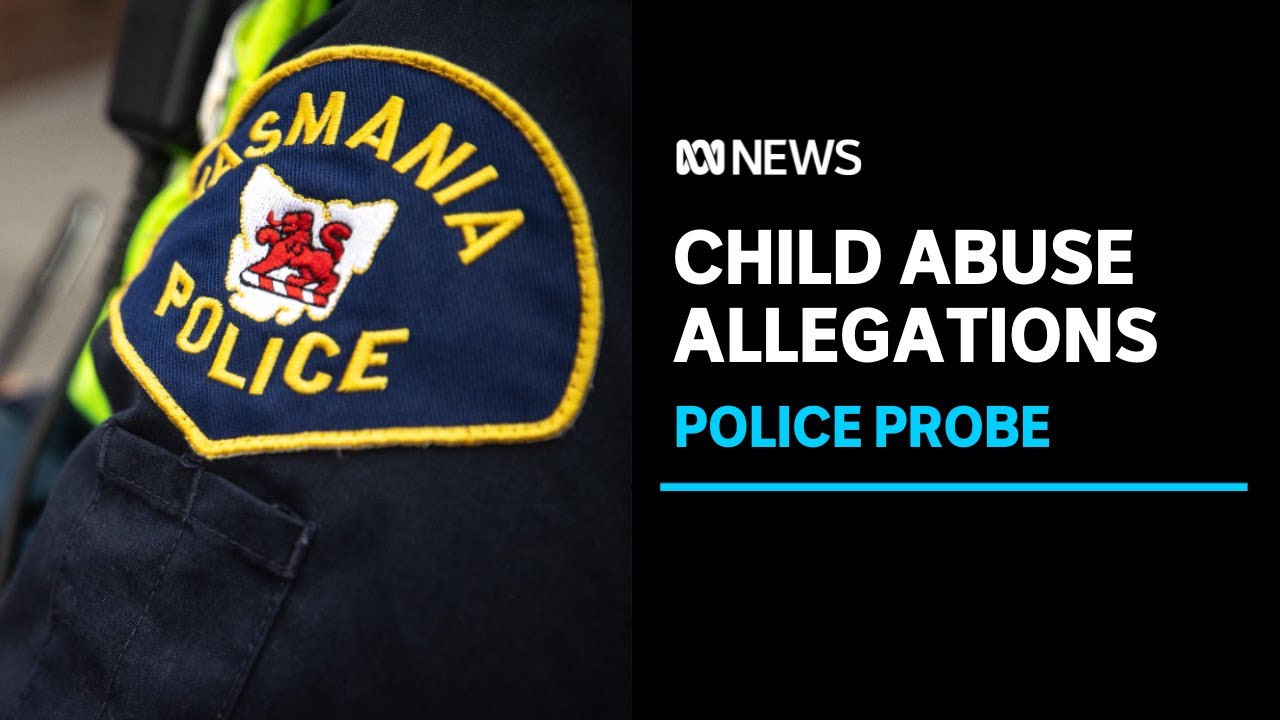 Independent probe into Tasmania's police's handling of child abuse ...