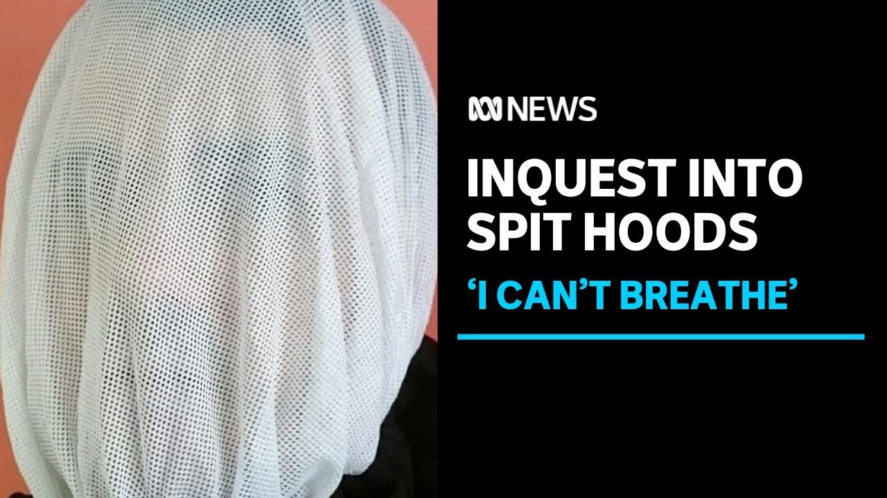 Use of spit hoods under examination in Queensland prisons after woman's death | ABC News - The ...