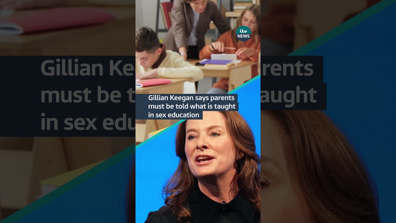 Gillian Keegan says parents must be told what is taught in sex ...