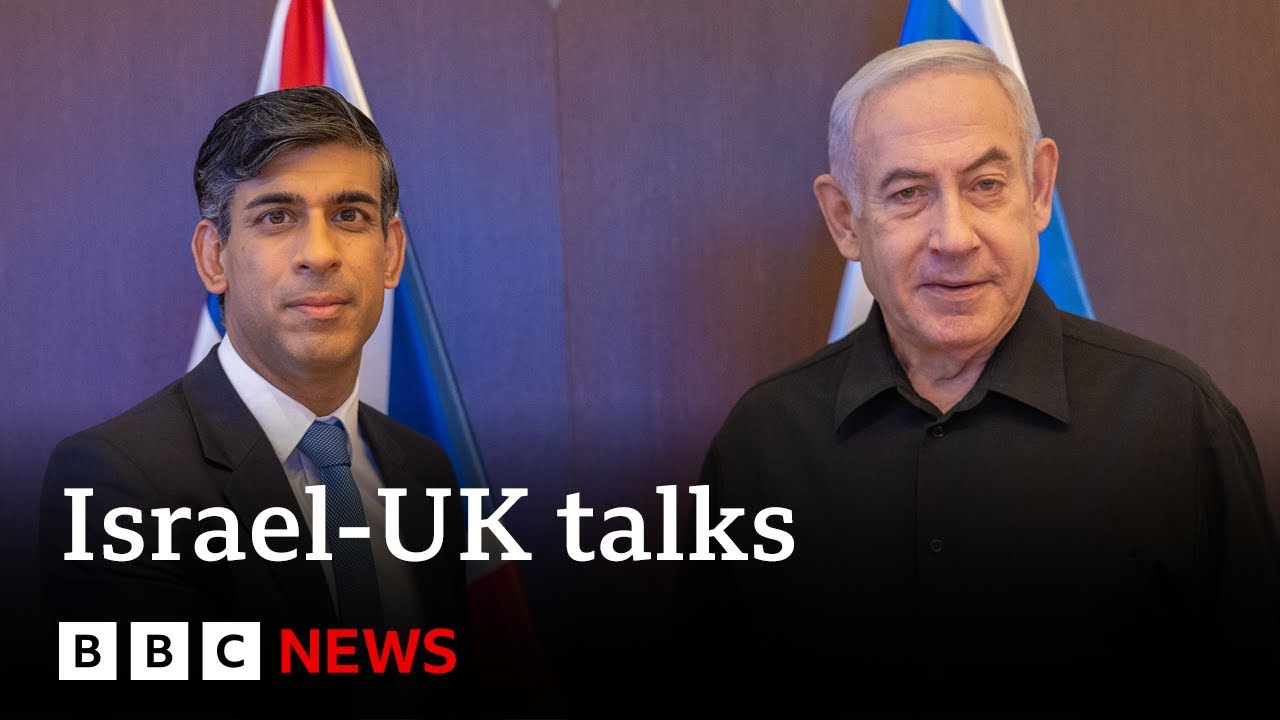UK PM Rishi Sunak tells Israel 'we want you to win' - BBC News - The Global Herald