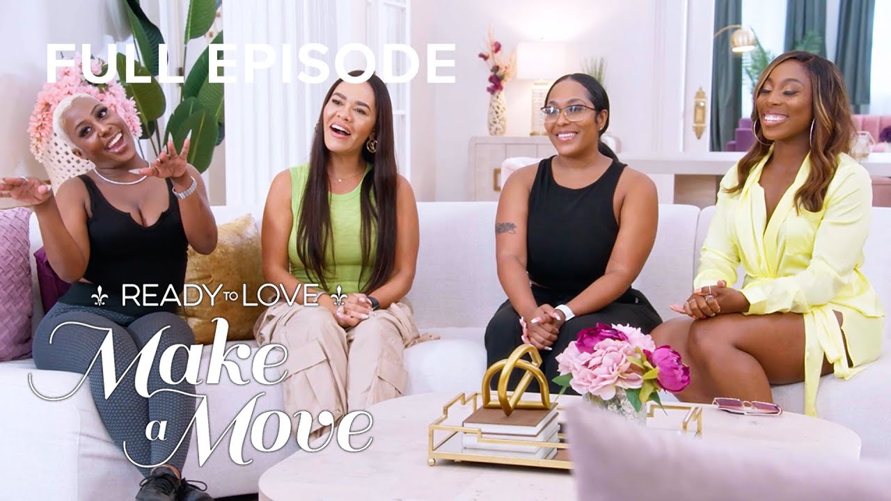 Ready To Love: Make A Move E1 ‘Welcome To NOLA’ | Full Episode | OWN ...