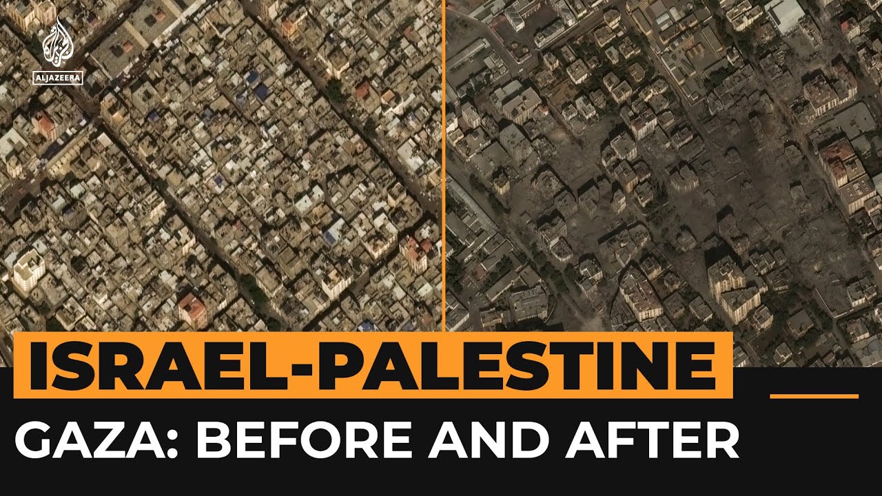 Before and after videos show Gaza destruction | Al Jazeera Newsfeed ...