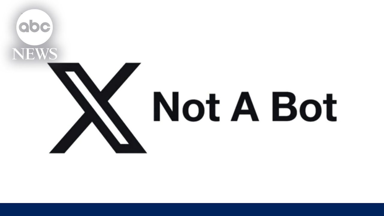 X launches ‘Not a Bot’ program - The Global Herald