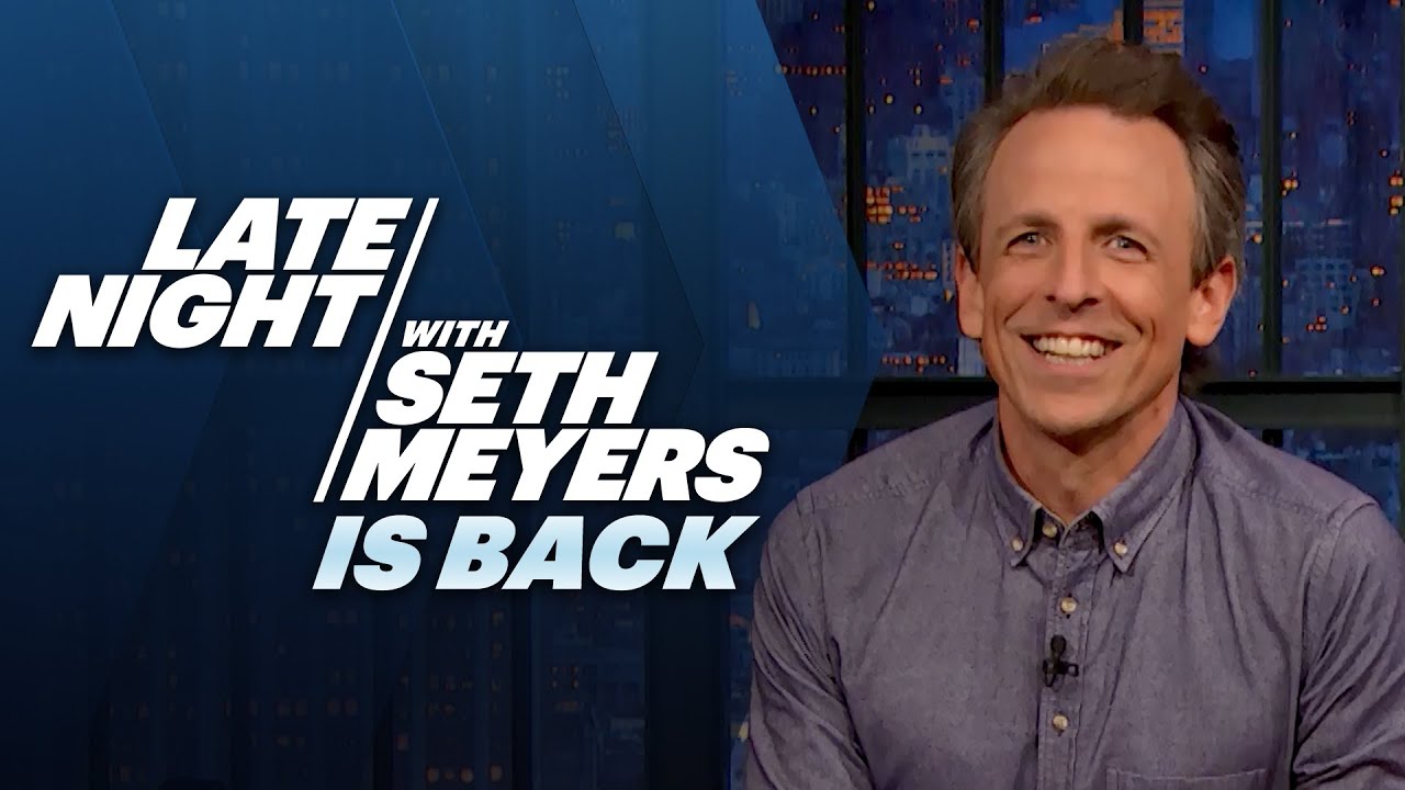 Late Night with Seth Meyers Is Back - The Global Herald